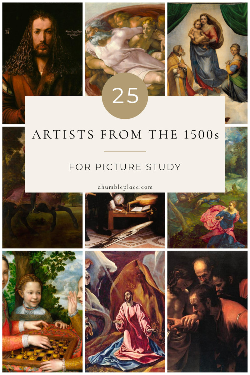 25 Artists from the 1500s to Include in Your Picture Study Time – Open ...